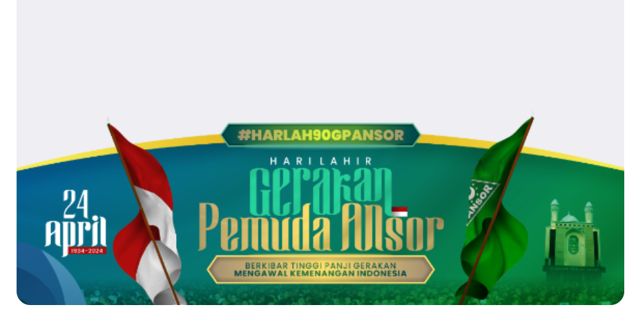 Sejarah, Makna, Twibbon, dan 50 Ucapakan Hari Lahir GP Ansor - Distingsi.com: Menyajikan Fakta ...